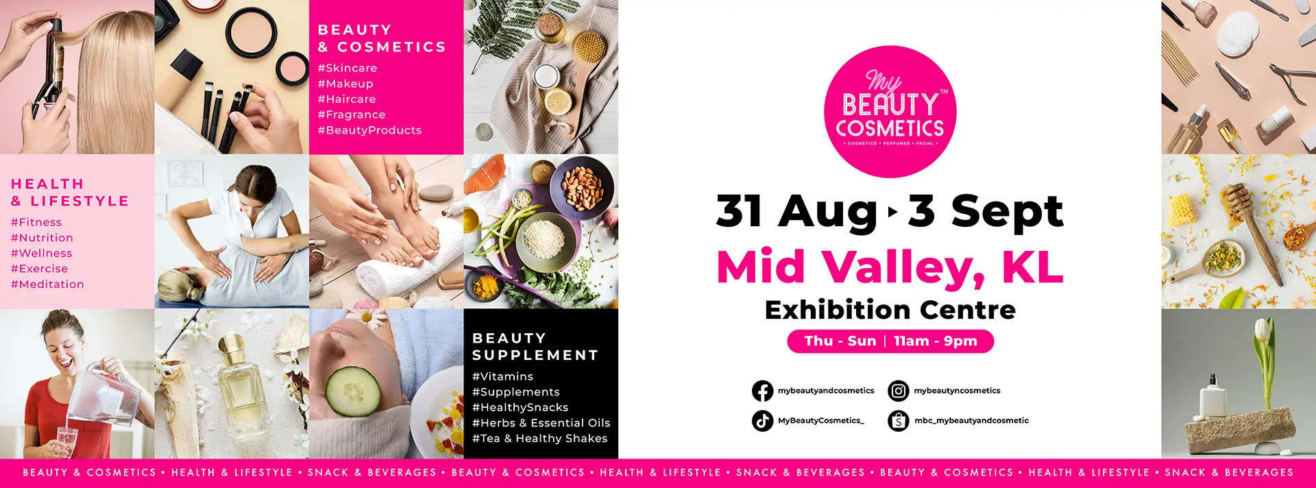 MyBeauty & Cosmetics Expo 31Aug-3Sept Mid Valley KL